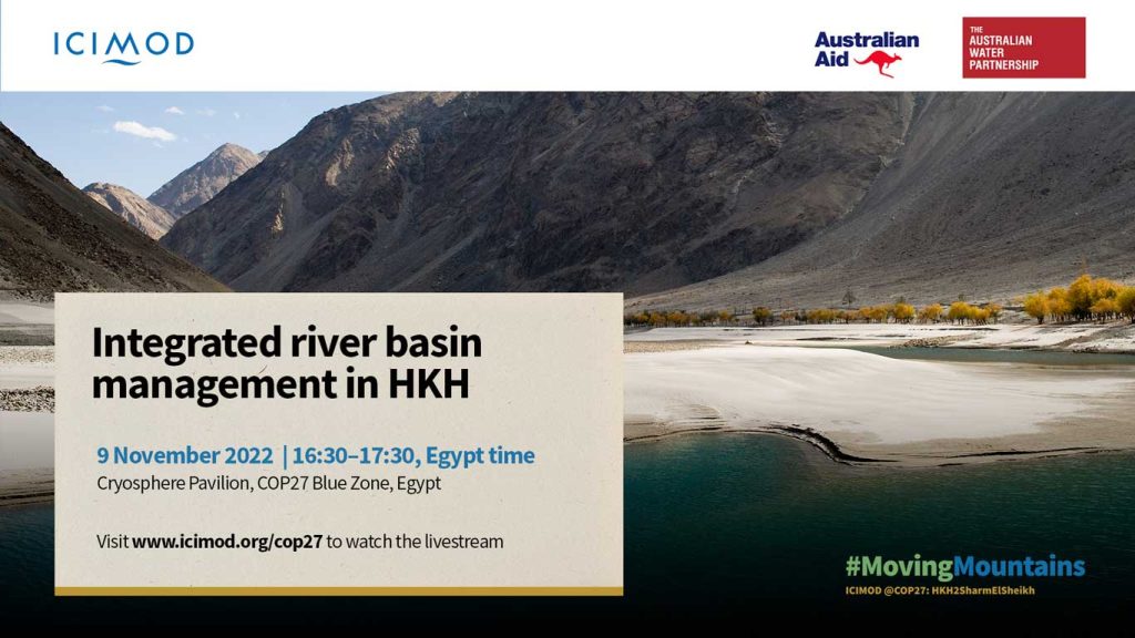 Integrated river basin management in the Hindu Kush Himalaya - ICIMOD
